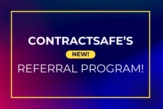 Announcing ContractSafe’s Customer Referral Program